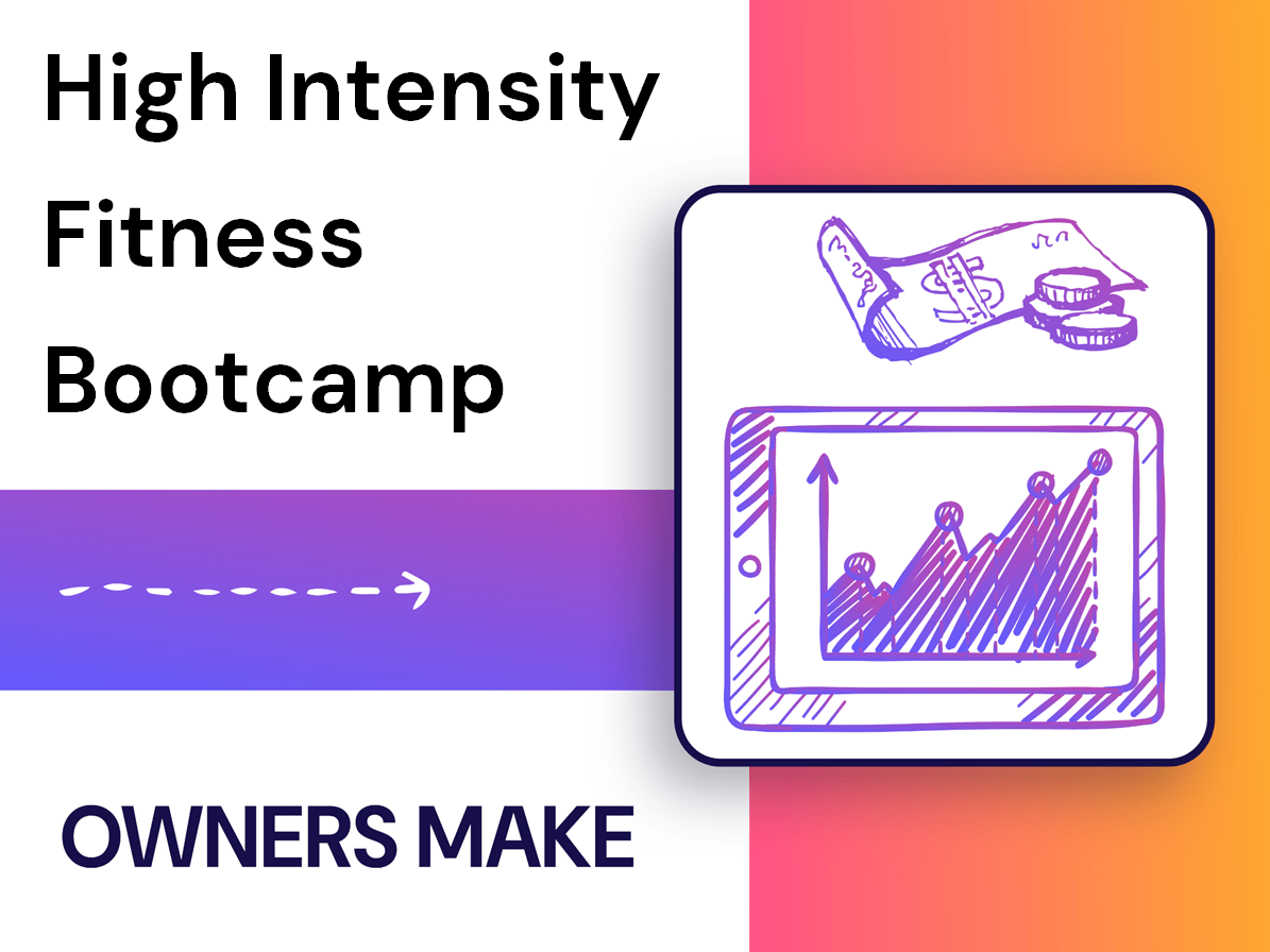 How Much Does an Owner Make at a High Intensity Fitness Bootcamp Studio?