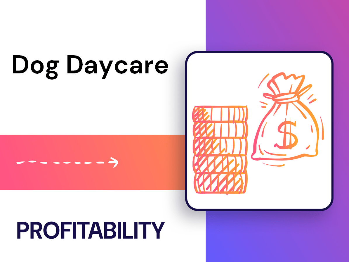 What Are the Top 5 Strategies to Maximize Profitability for Dog Daycare?