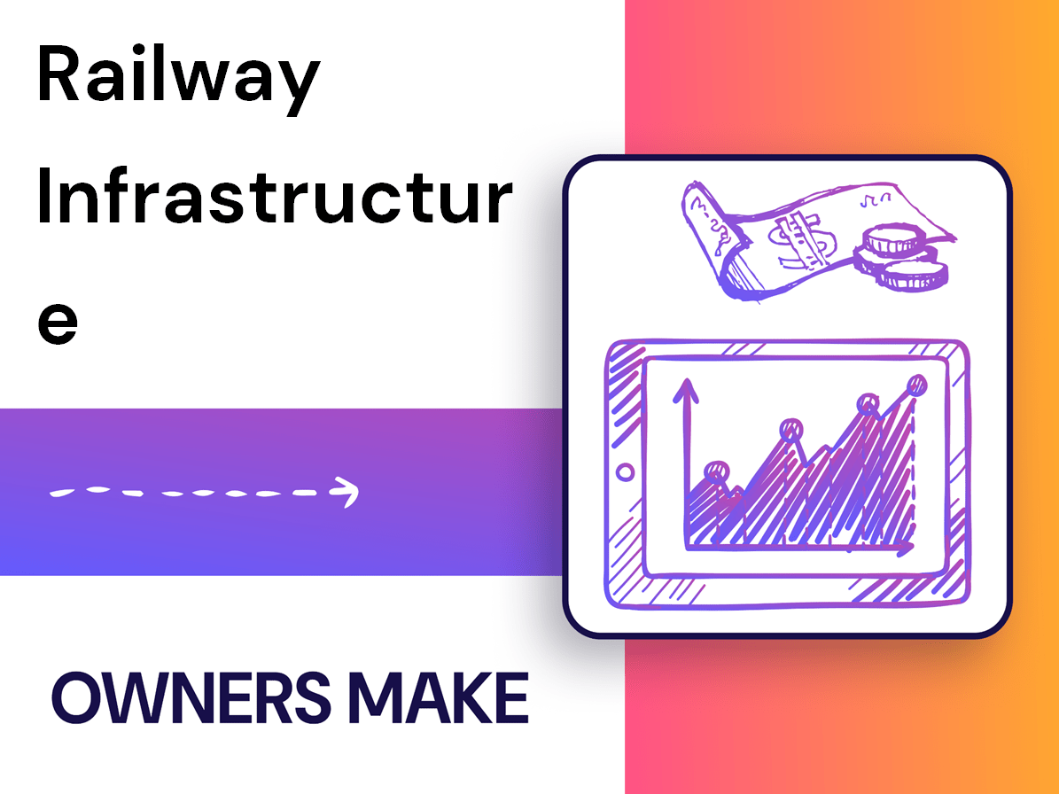 How Much Does an Owner Make in Railway Infrastructure Development?