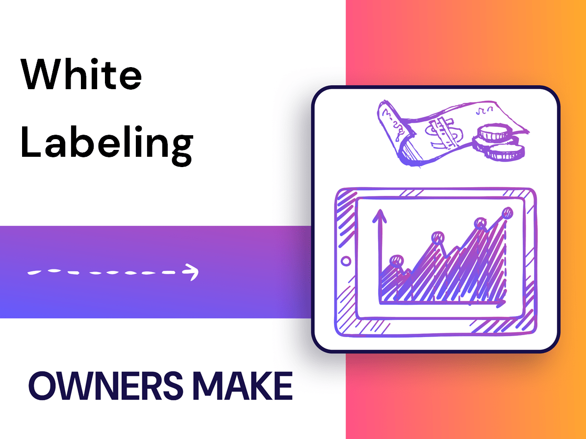 How Much Do Owners Make from White Labeling?