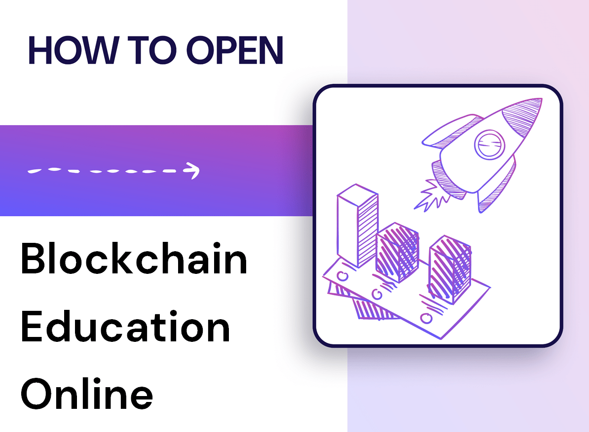 How Can You Open a Blockchain Education Online Platform?