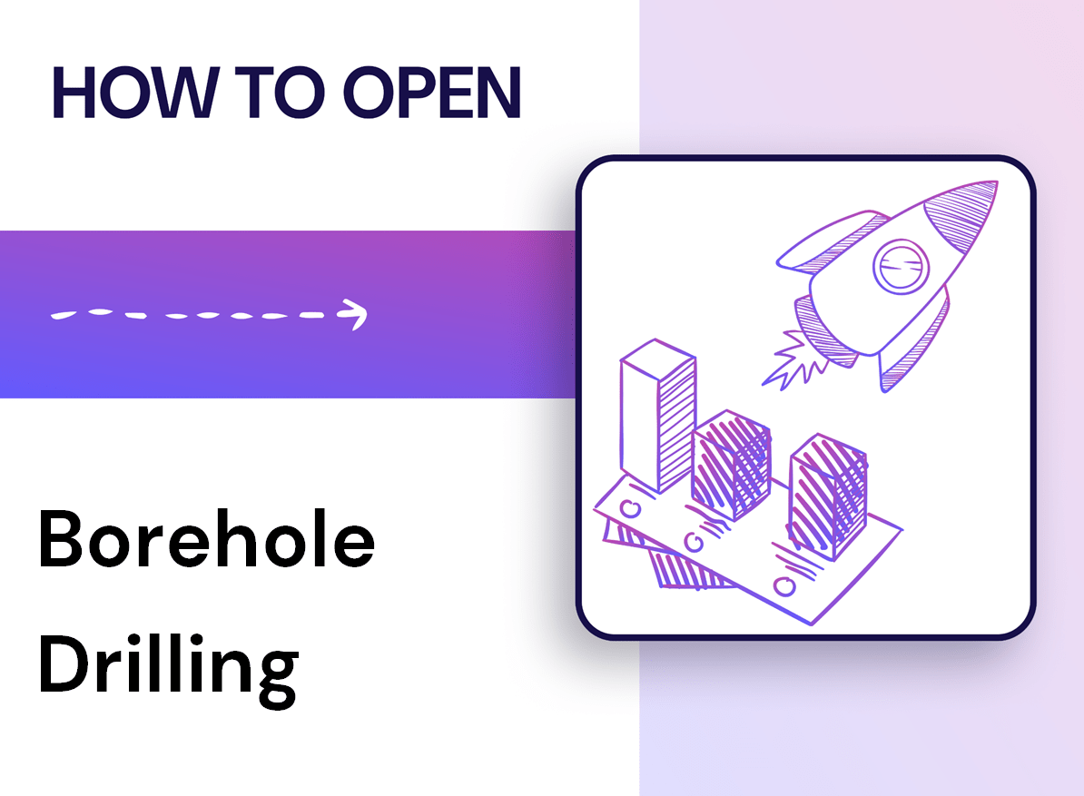 How Do You Open a Borehole for Drilling?