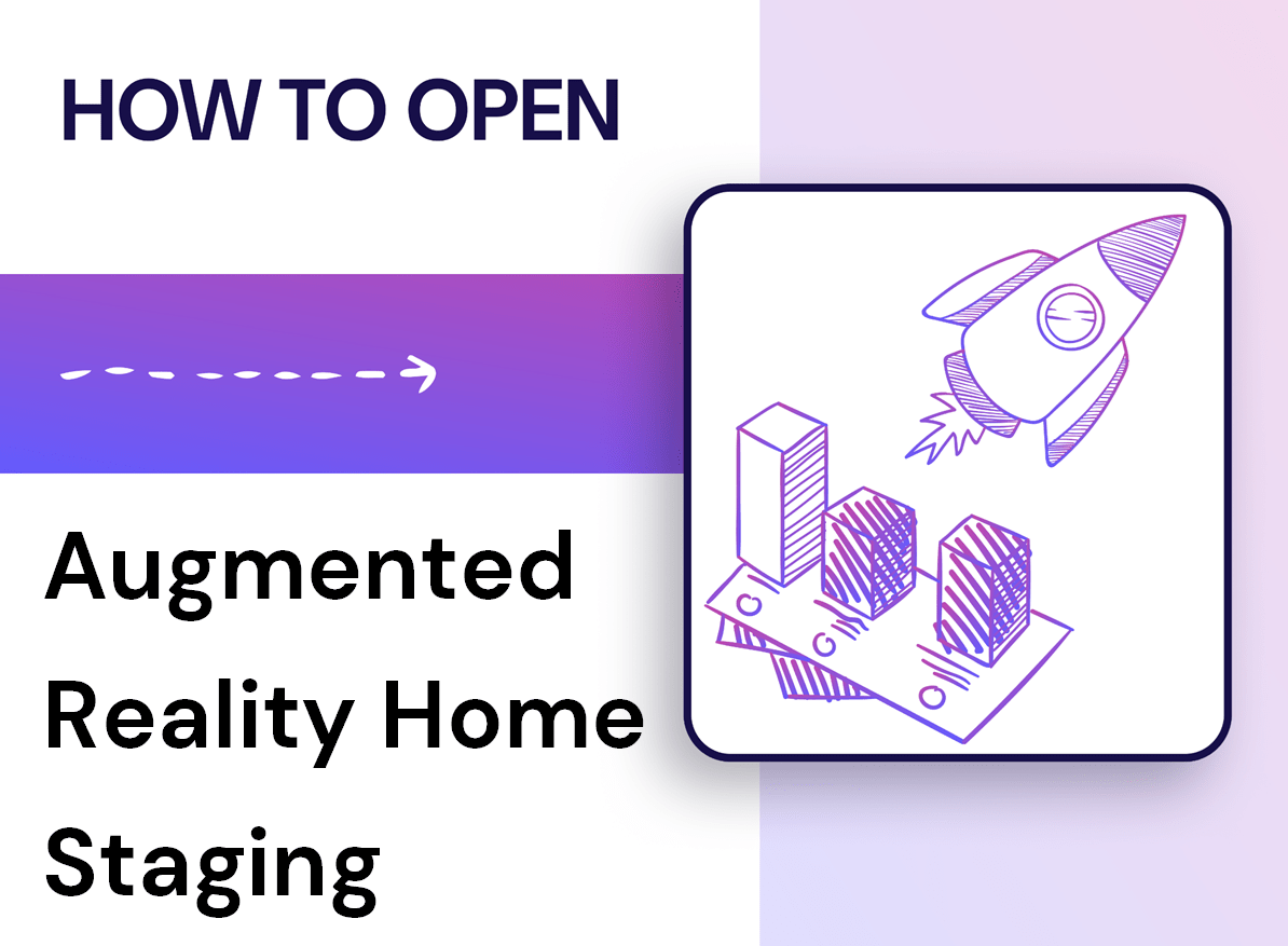 How to Open Augmented Reality Home Staging?