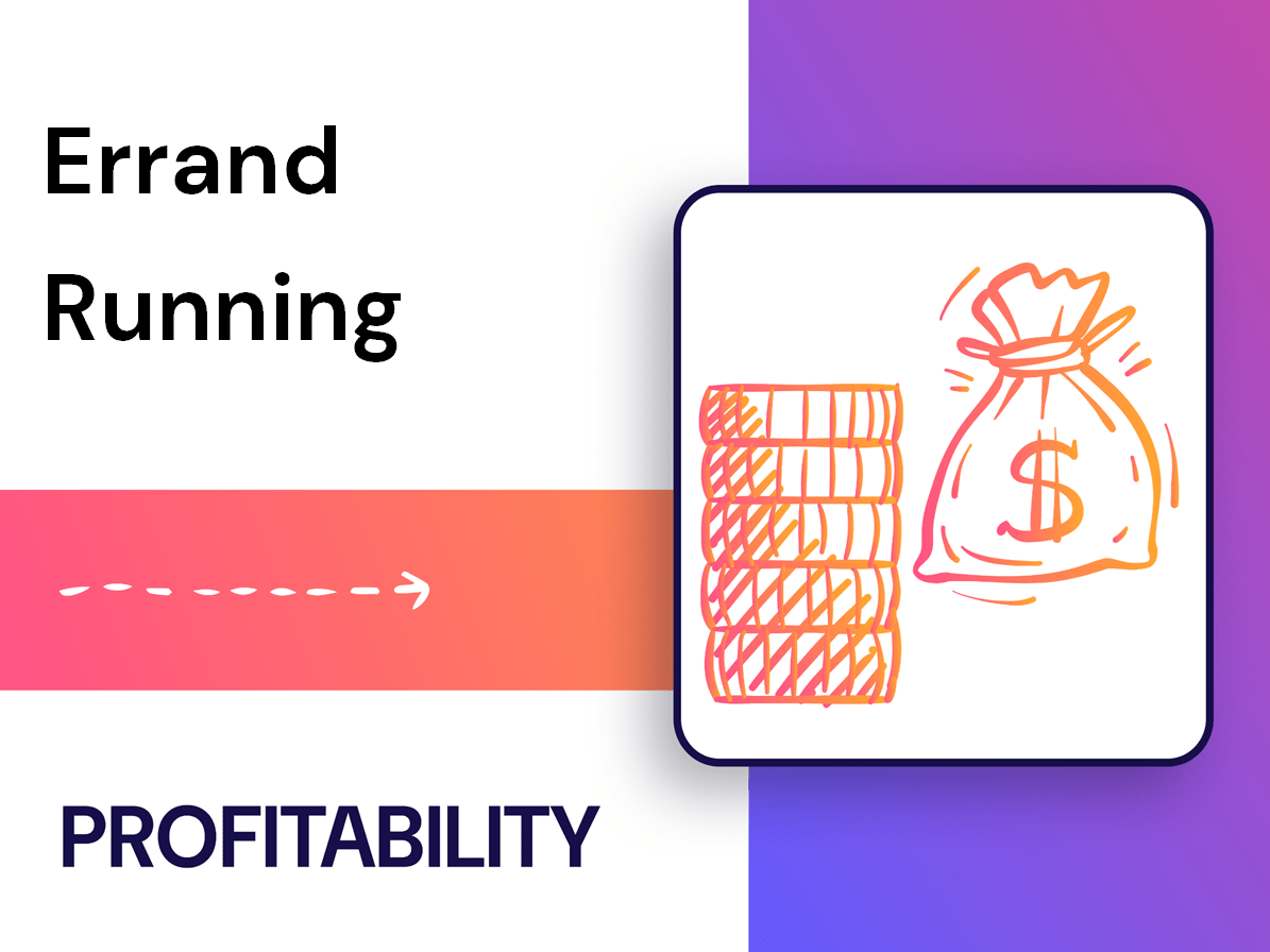 What Are the Top 5 Strategies to Maximize Profitability for Errand Running?