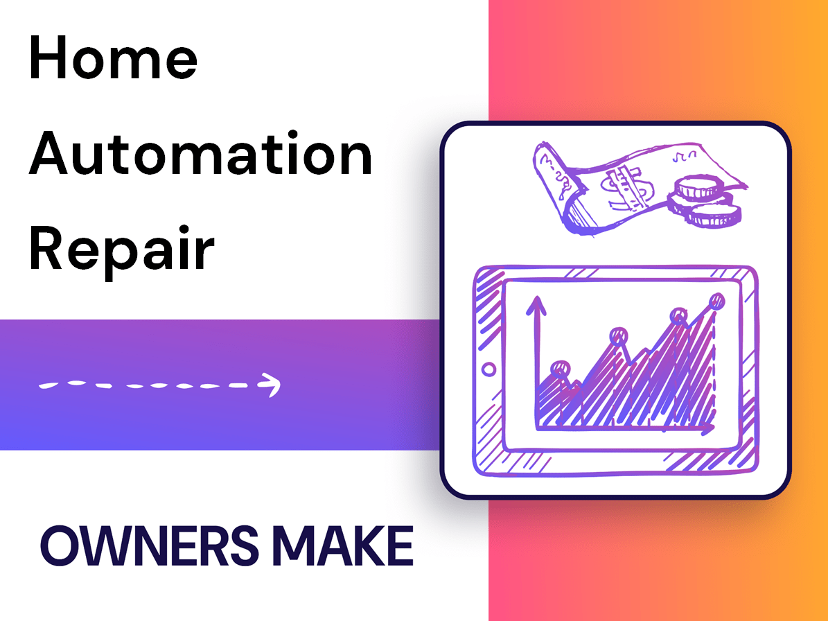 How Much Does an Owner Make from a Home Automation Repair Service?