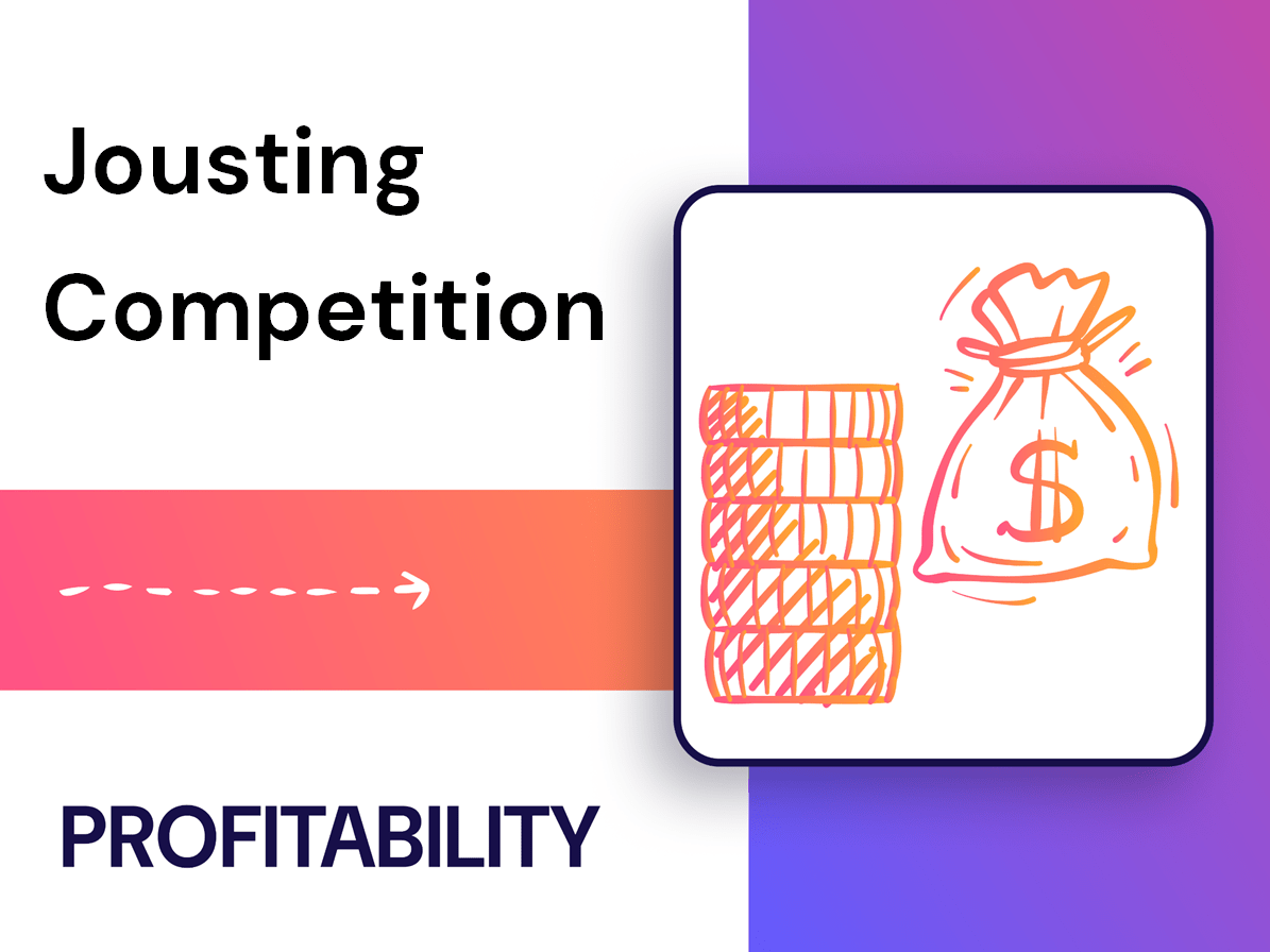 What Are the Top 5 Strategies to Maximize Profitability for Jousting ...