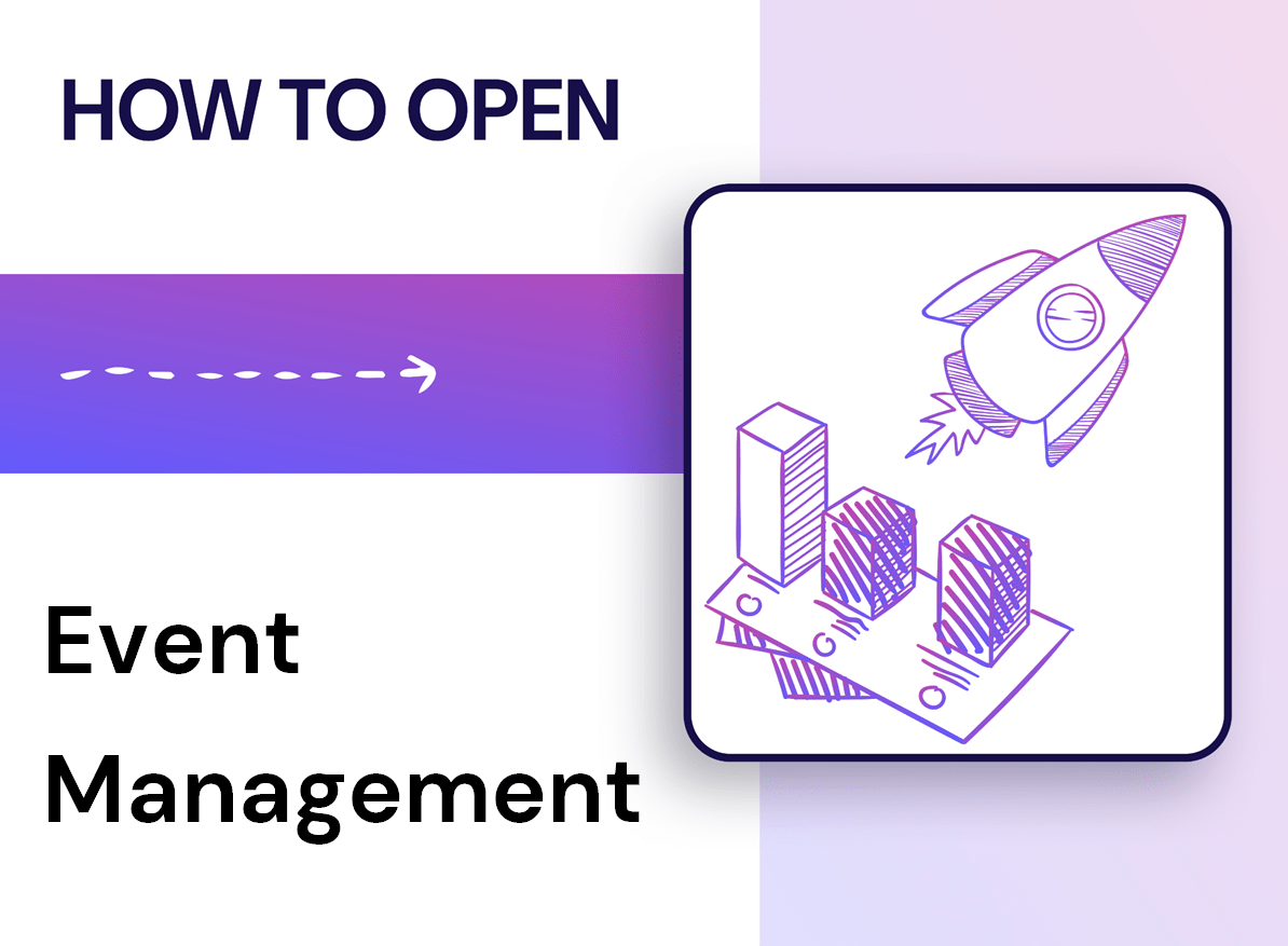 How to Open an Event Management Business?