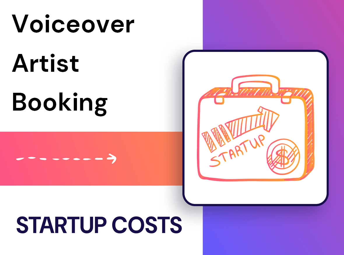 What Are the Startup Costs for a Voiceover Artist Booking Platform?
