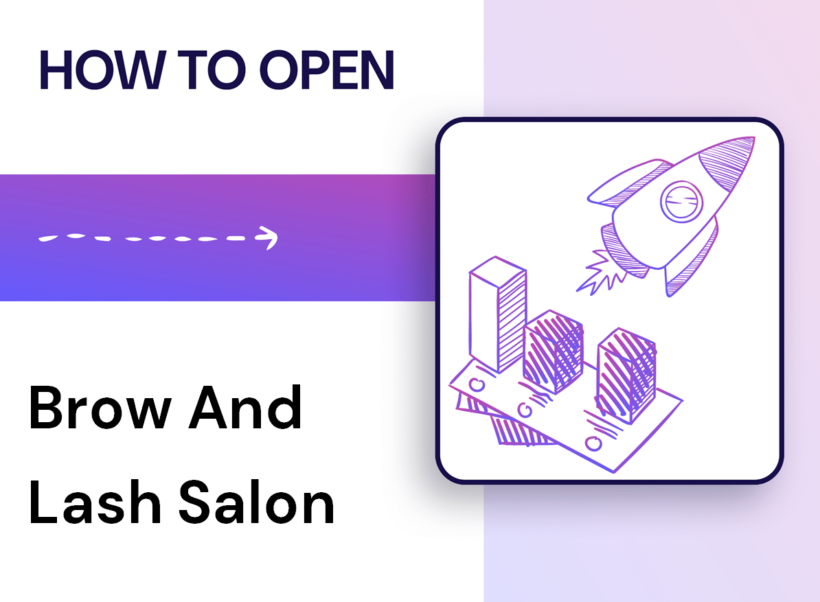 How to Open a Successful Brow and Lash Salon?
