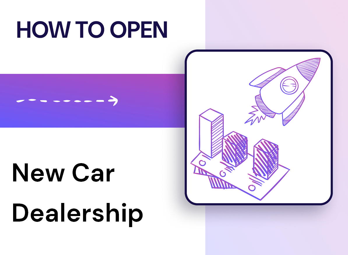How to Open a New Car Dealership Successfully?