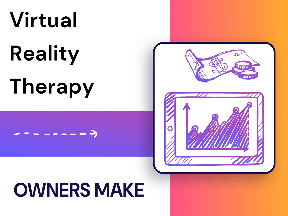 How Much Does an Owner Make at a Virtual Reality Therapy Clinic?