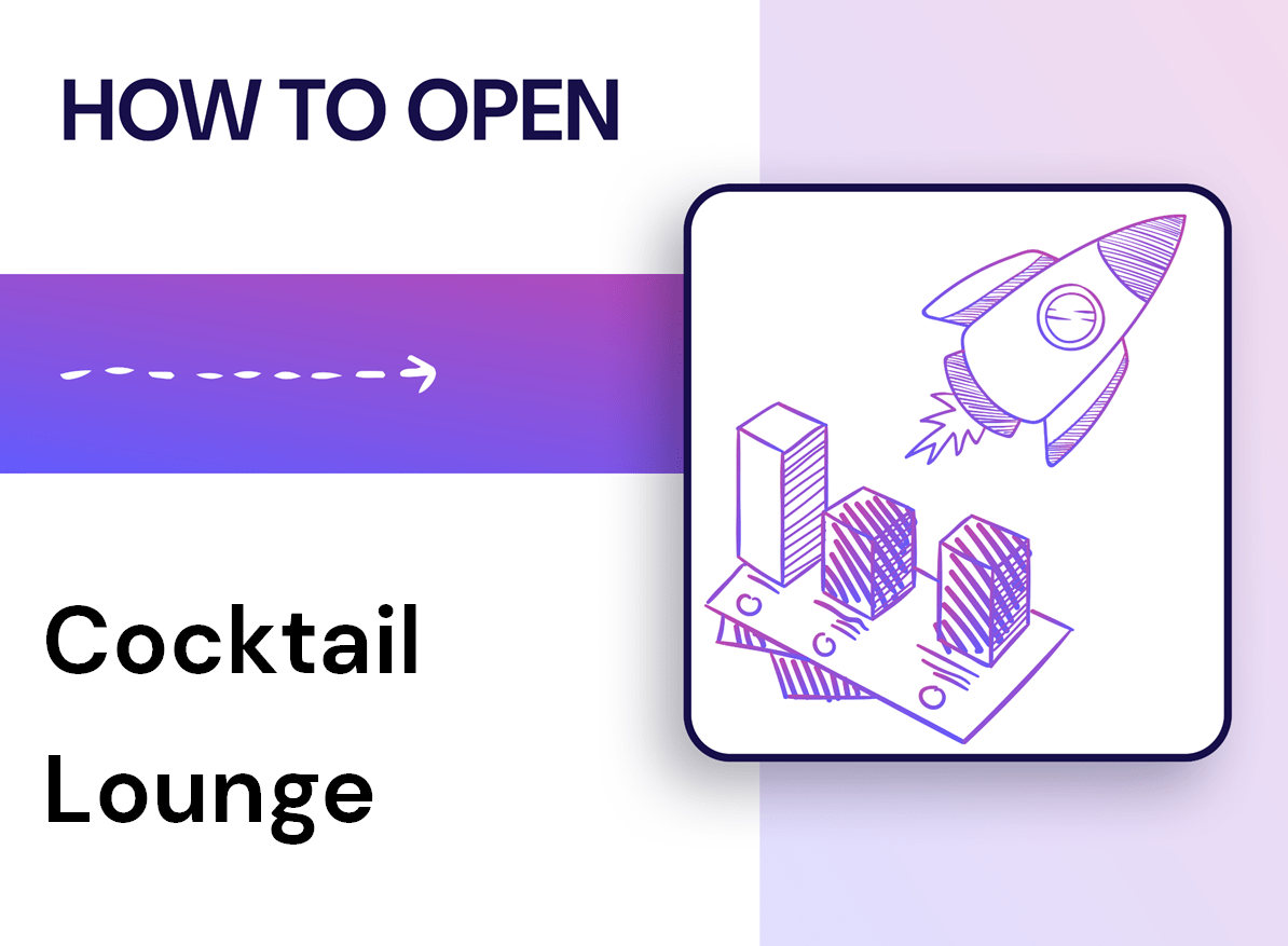 How to Open a Successful Cocktail Lounge?