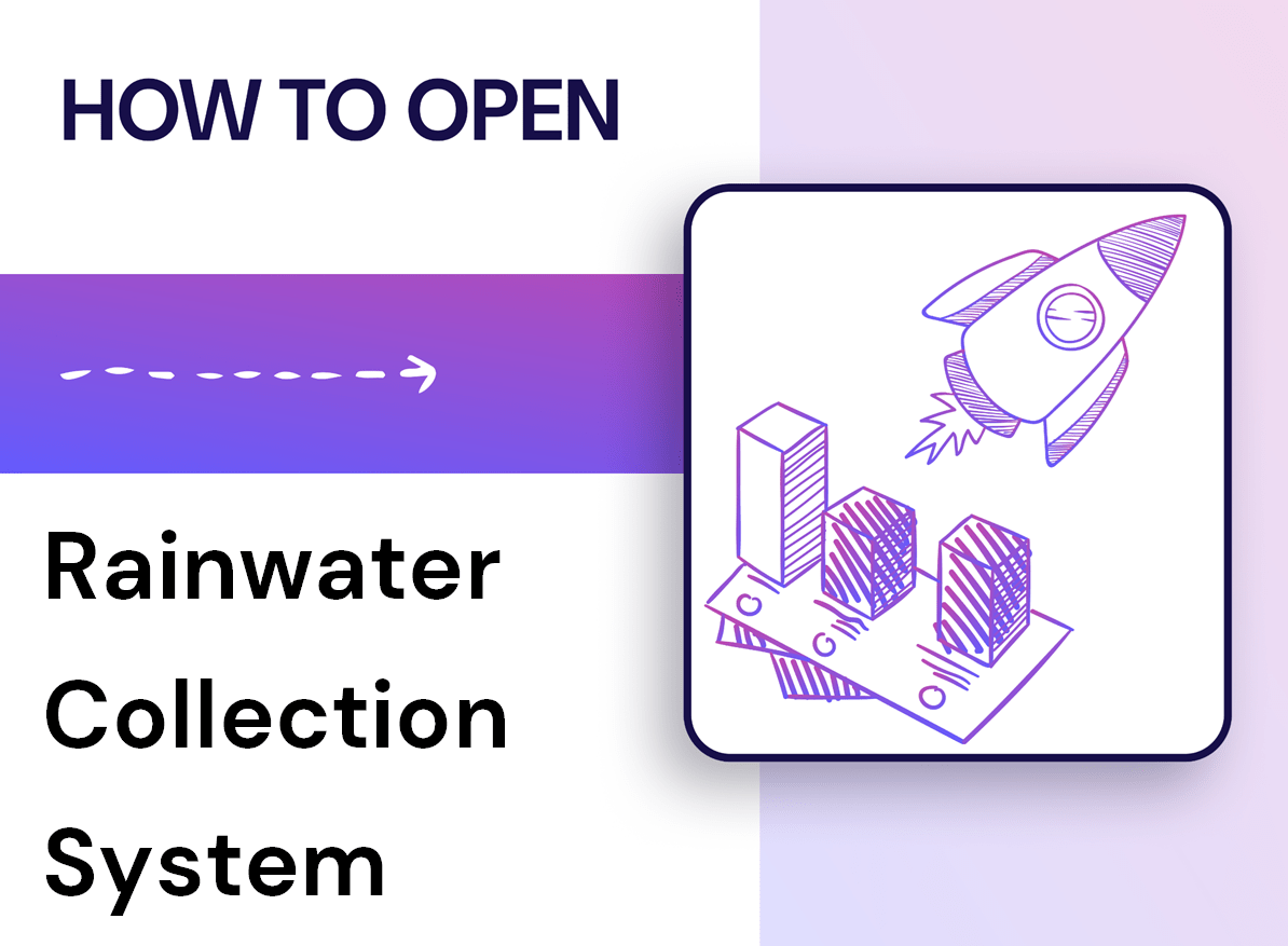 How to Open and Install a Rainwater Collection System?