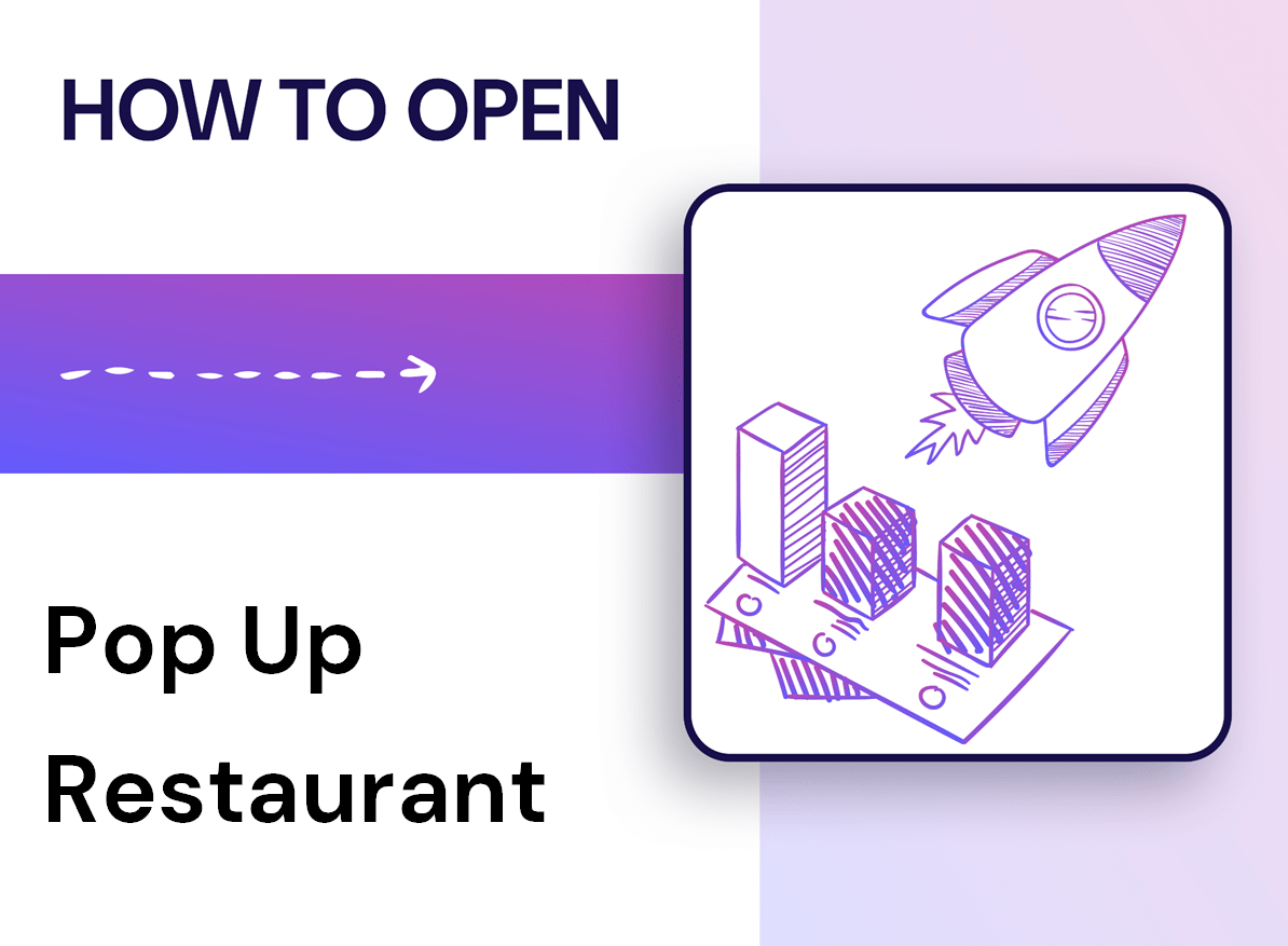 How to Open a Pop-Up Restaurant Successfully?