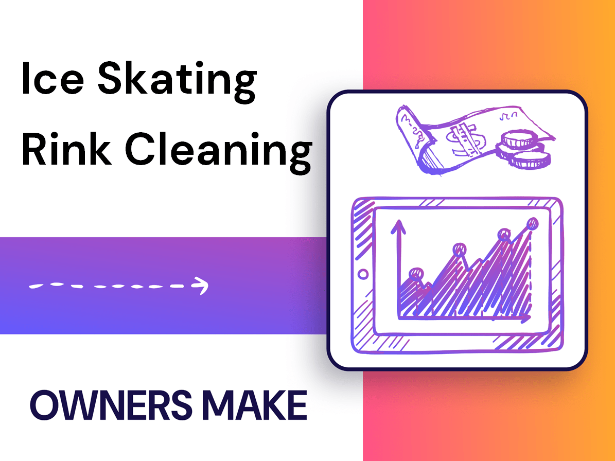 How Much Do Owners Make from Ice Skating Rink Cleaning?