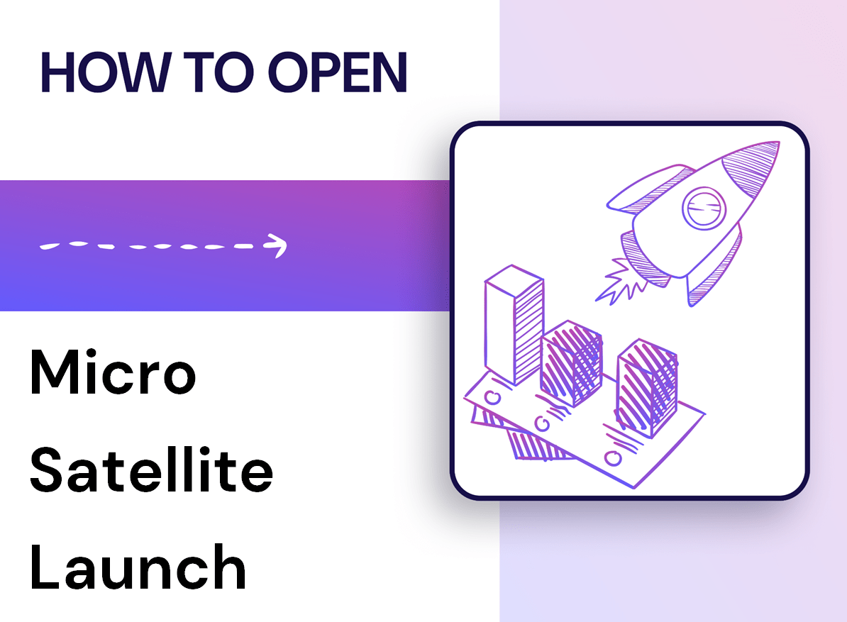 How Can You Open a Micro Satellite Launch Service?