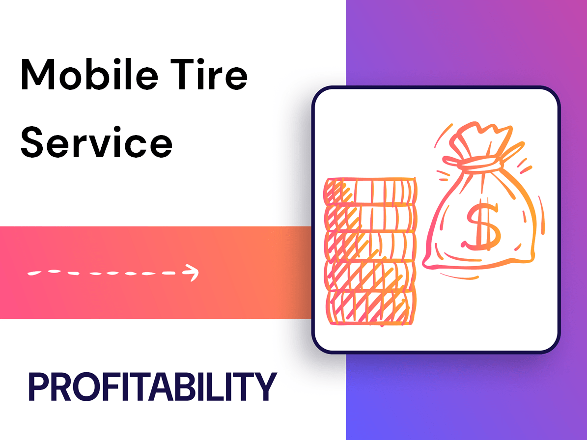 What Are the Top 5 Strategies to Maximize Profitability for Mobile Tire ...