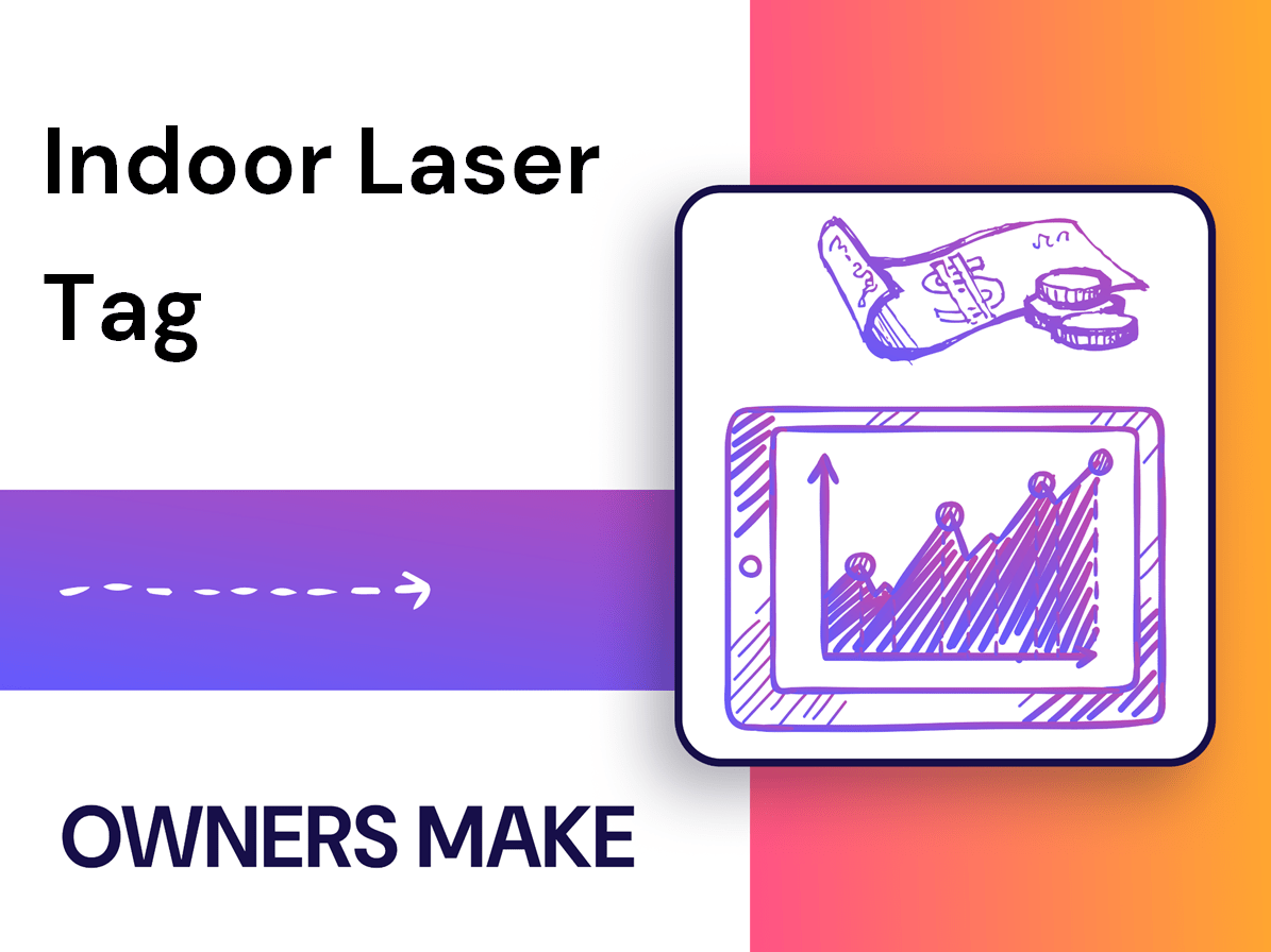 How Much Does an Indoor Laser Tag Owner Make?