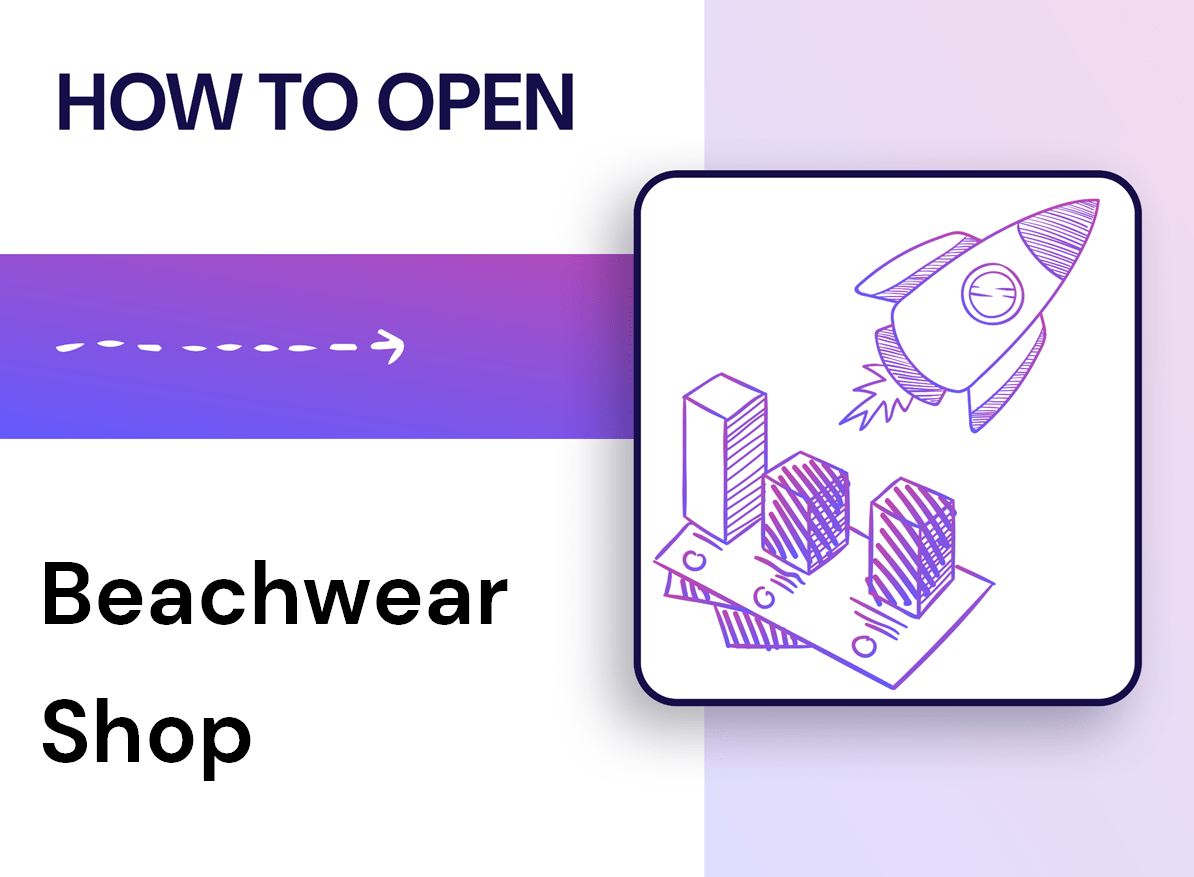 How to Successfully Open a Beachwear Shop?