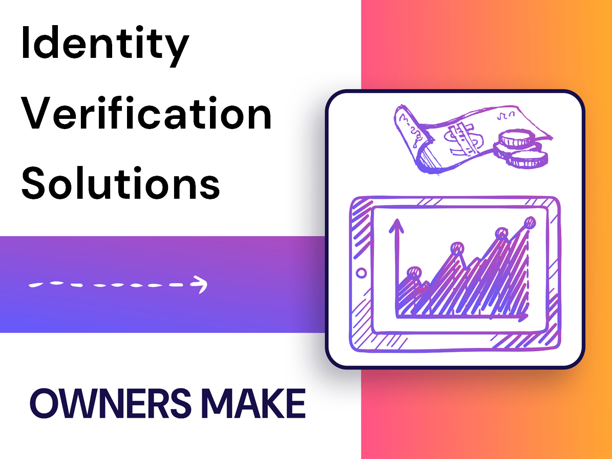 How Much Do Owners Make with Identity Verification Solutions?