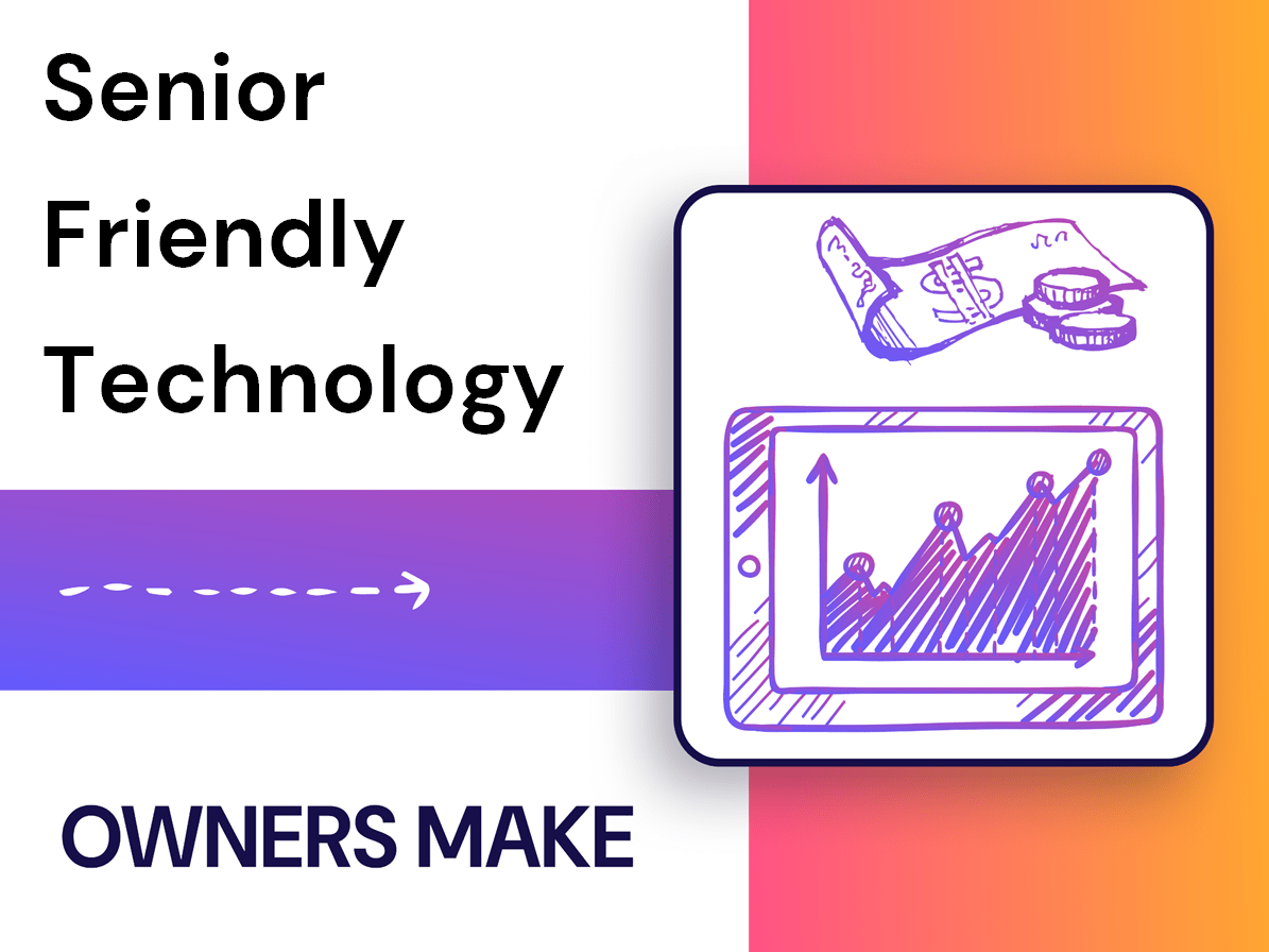 How Much Does a Senior Friendly Technology Consultant Owner Make?