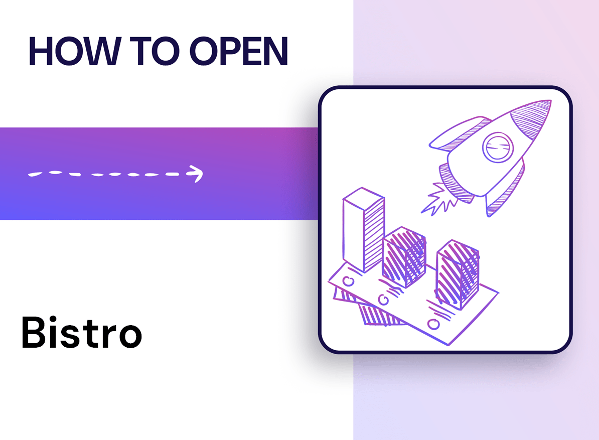 How to Open a Bistro: Your Essential Guide?