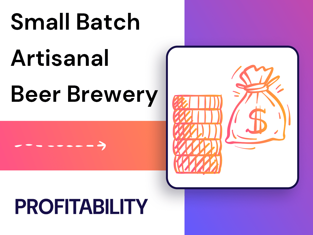 What Are the Top 5 Strategies to Maximize Profitability for Small Batch ...