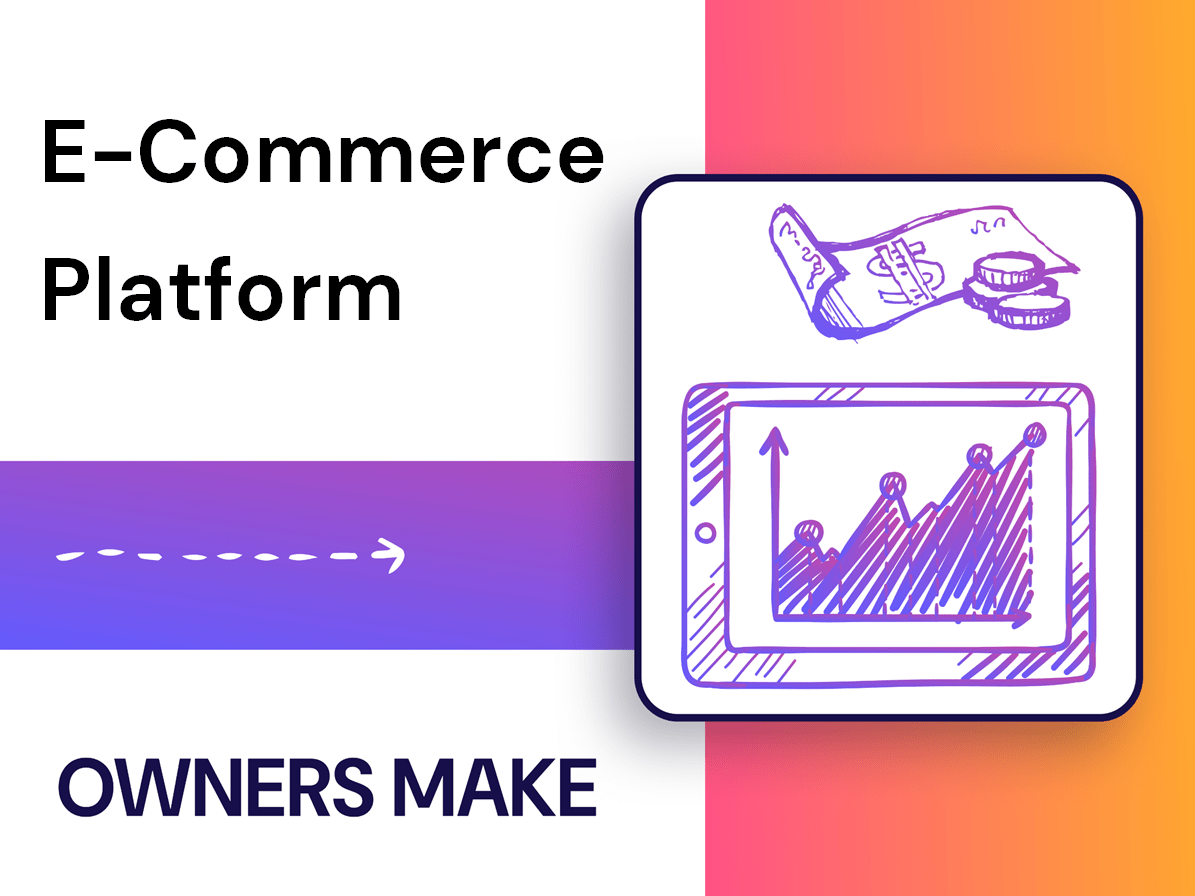 How Much Does an Owner Make on an E-Commerce Platform?