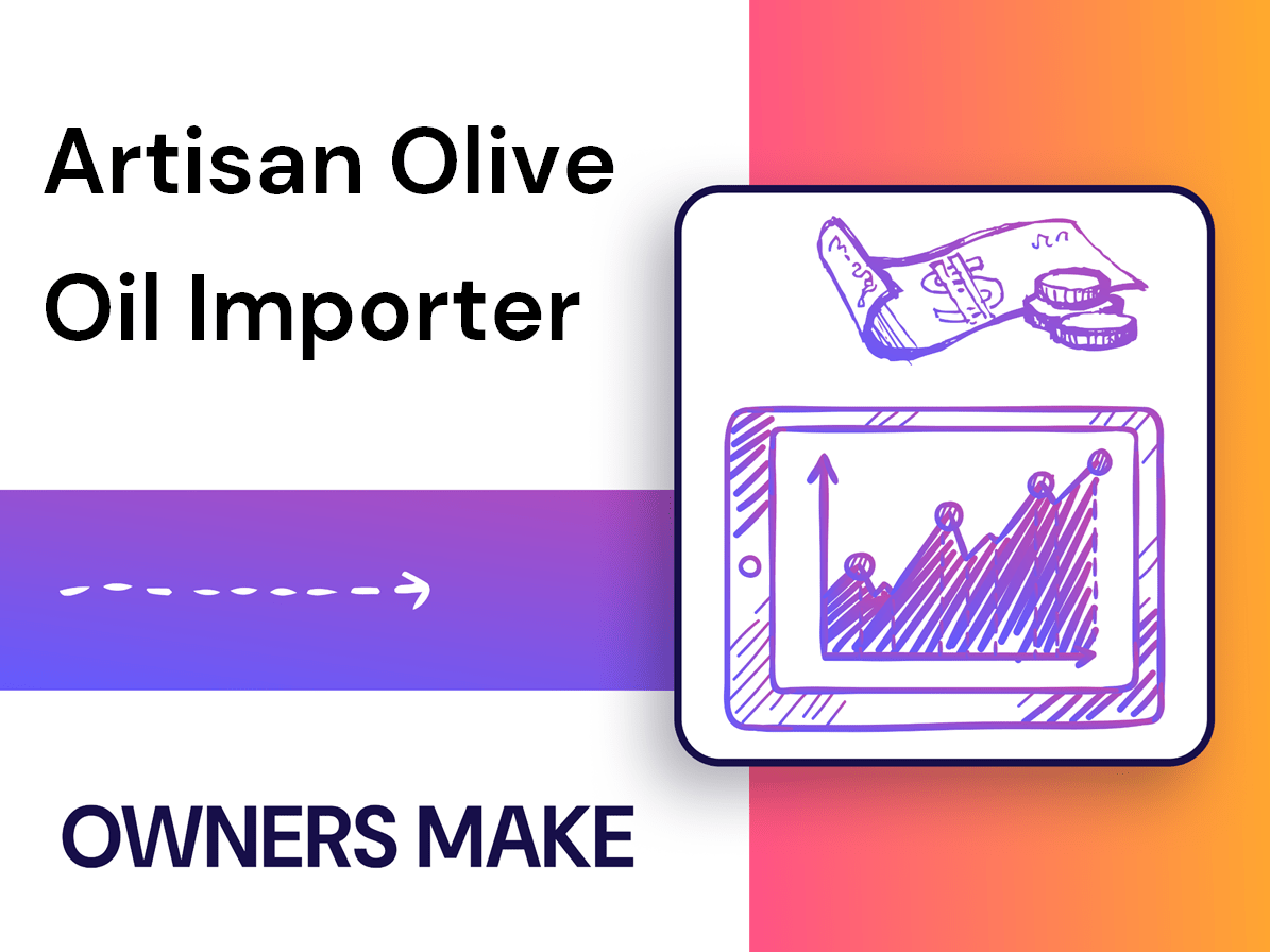 How Much Does an Artisan Olive Oil Importer Owner Make?